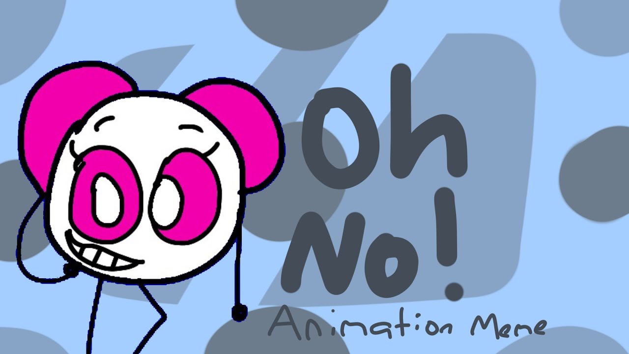 Oh No ! | Animation Meme - YouTube