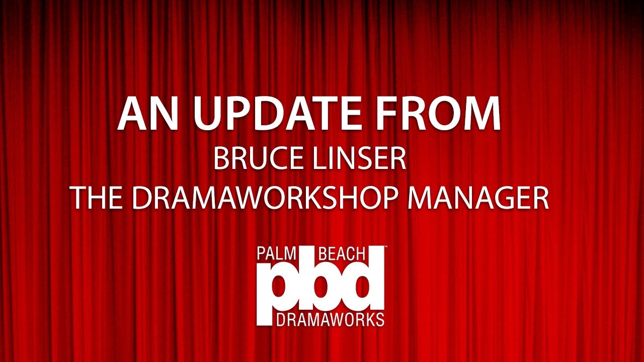 A Message from Bruce Linser, The Dramaworkshop Manager - YouTube
