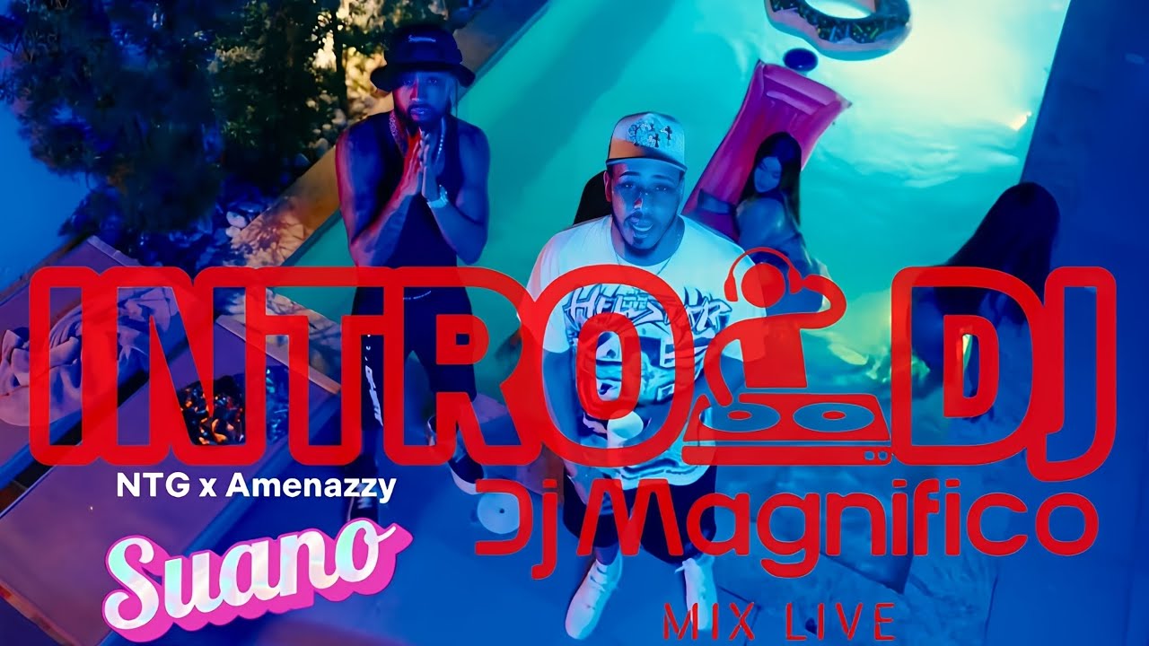 NTG Ft Amenazzy - SUANO Intro 105 BPM | Edit. (‎@djmagnifico ) - YouTube