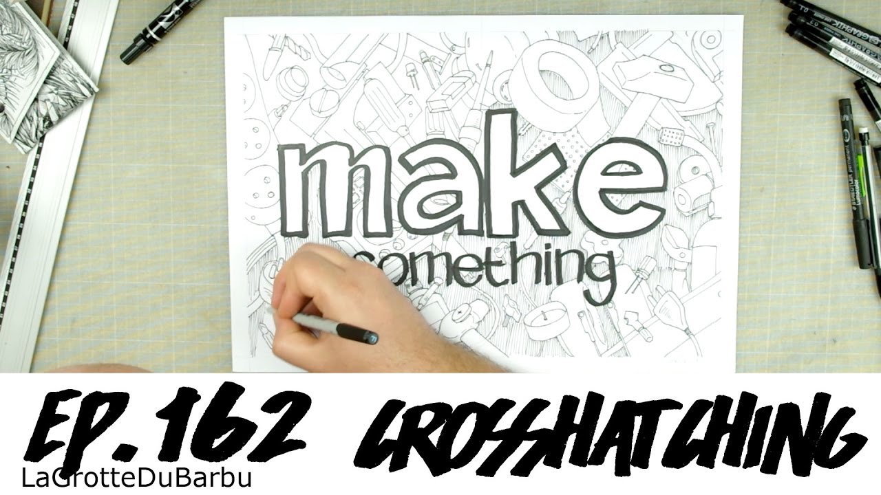 CrossHatching - Ep 162 - Training to draw and test the cross-hatching ...