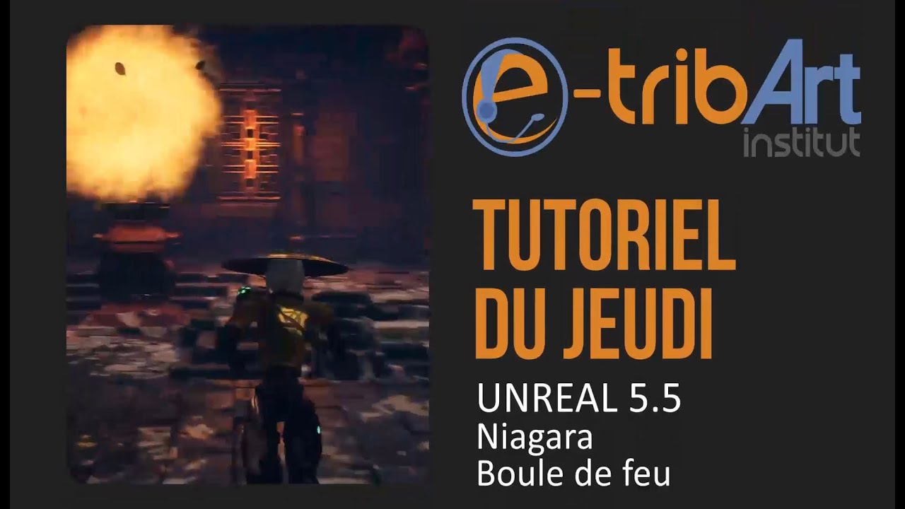 Tuto du Jeudi Unreal NIagara Sprites - Vortex de feu formation ...