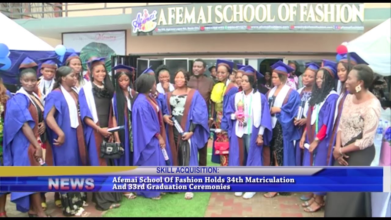 Afemai School Of Fashion Holds 34th Matriculation And 33rd Graduation ...