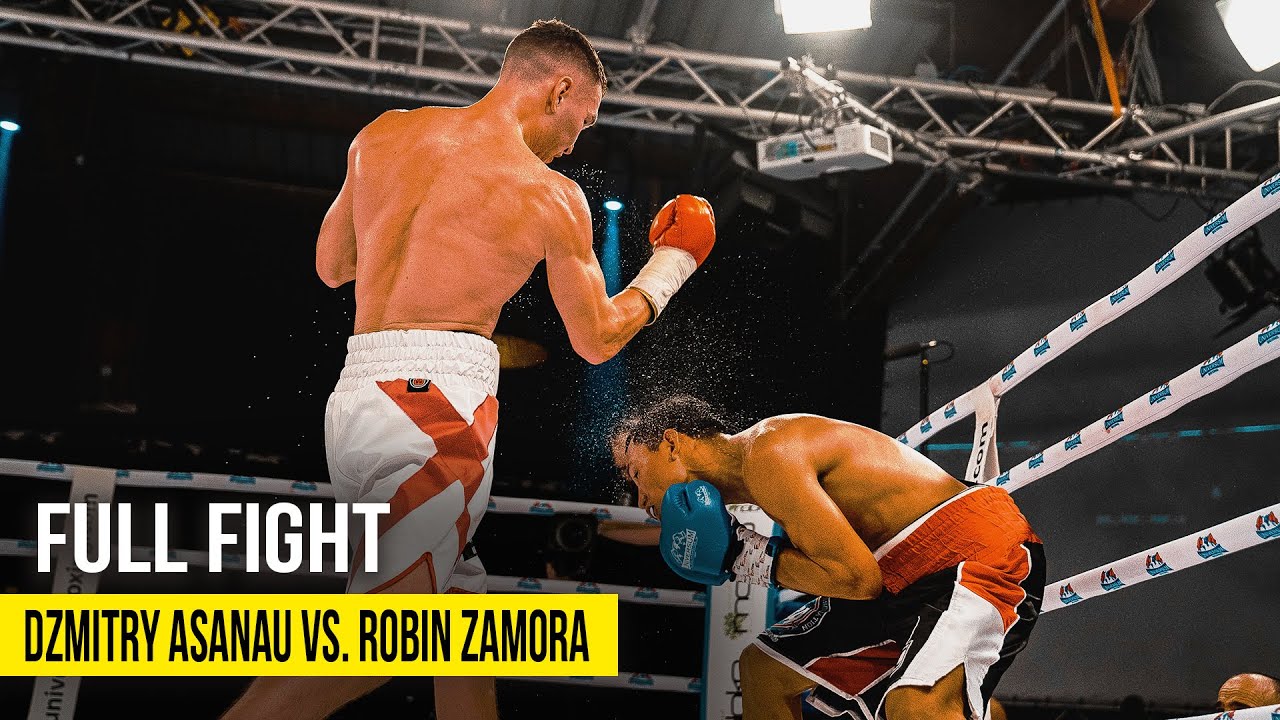 DZMITRY ASANAU VS. ROBIN ZAMORA | FULL FIGHT - YouTube