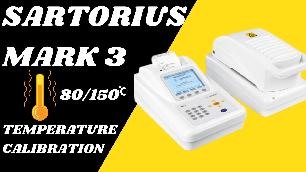Sartorius Mark 3 Temperature Calibration - YouTube