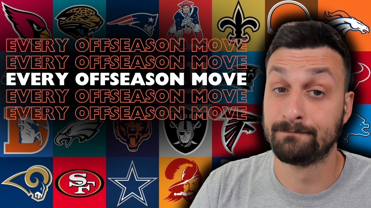 How Every NFL Team Changed This Offseason: Recapping EVERY Team's Moves ...