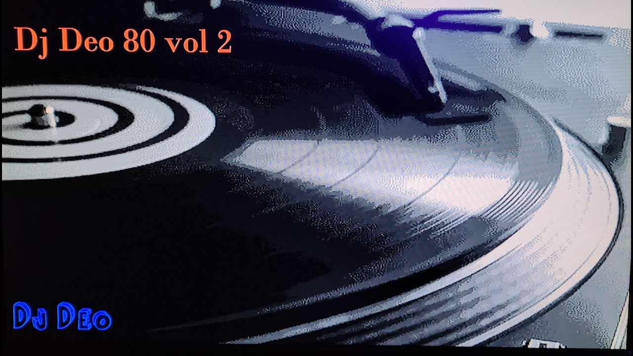Dj Deo 80 vol 2 - YouTube