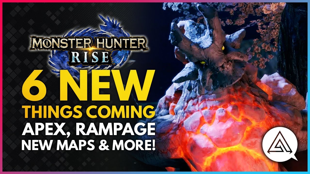 Monster Hunter Rise | Apex, Rampage, New Maps & More - 6 New Things ...