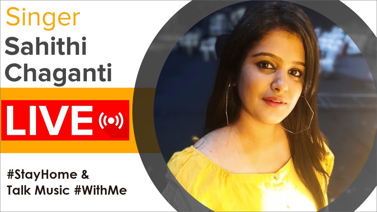 Singer Sahithi Chaganti LIVE Interaction With Fans | #StayHome & Talk ...