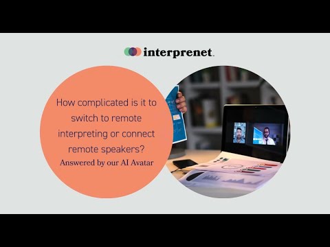 How complicated is it to switch to remote interpreting or connect ...