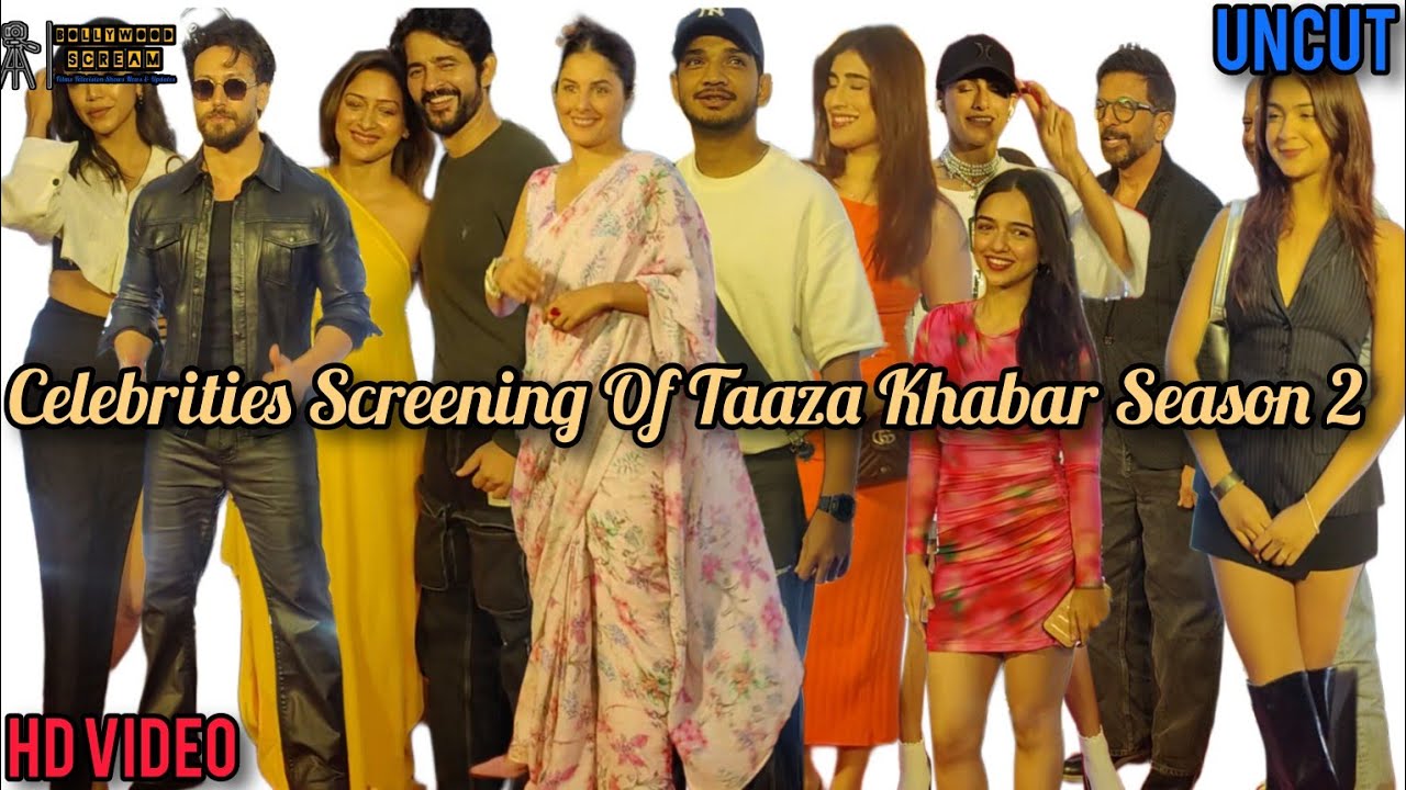 | TAAZA KHABAR SEASON 2 | Celebrities Screening Bhuvan Bam| Tiger ...