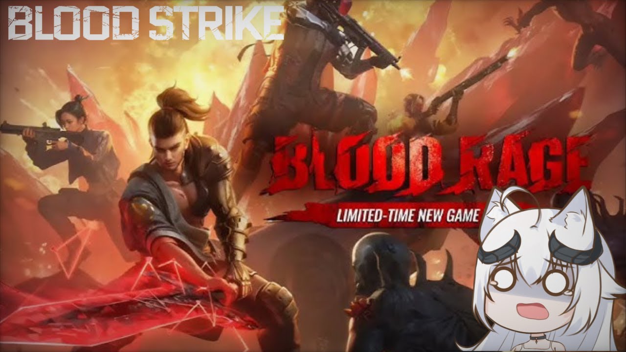 ih takot nyee | | Blood Strike ( Blood Rage ) | Vtuber ID | Live - YouTube