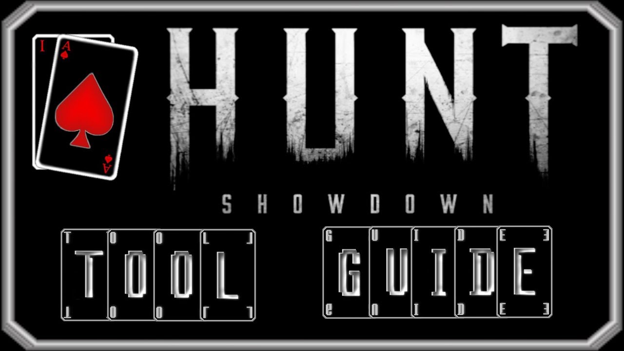 Hunt Showdown: Tool Guide - YouTube