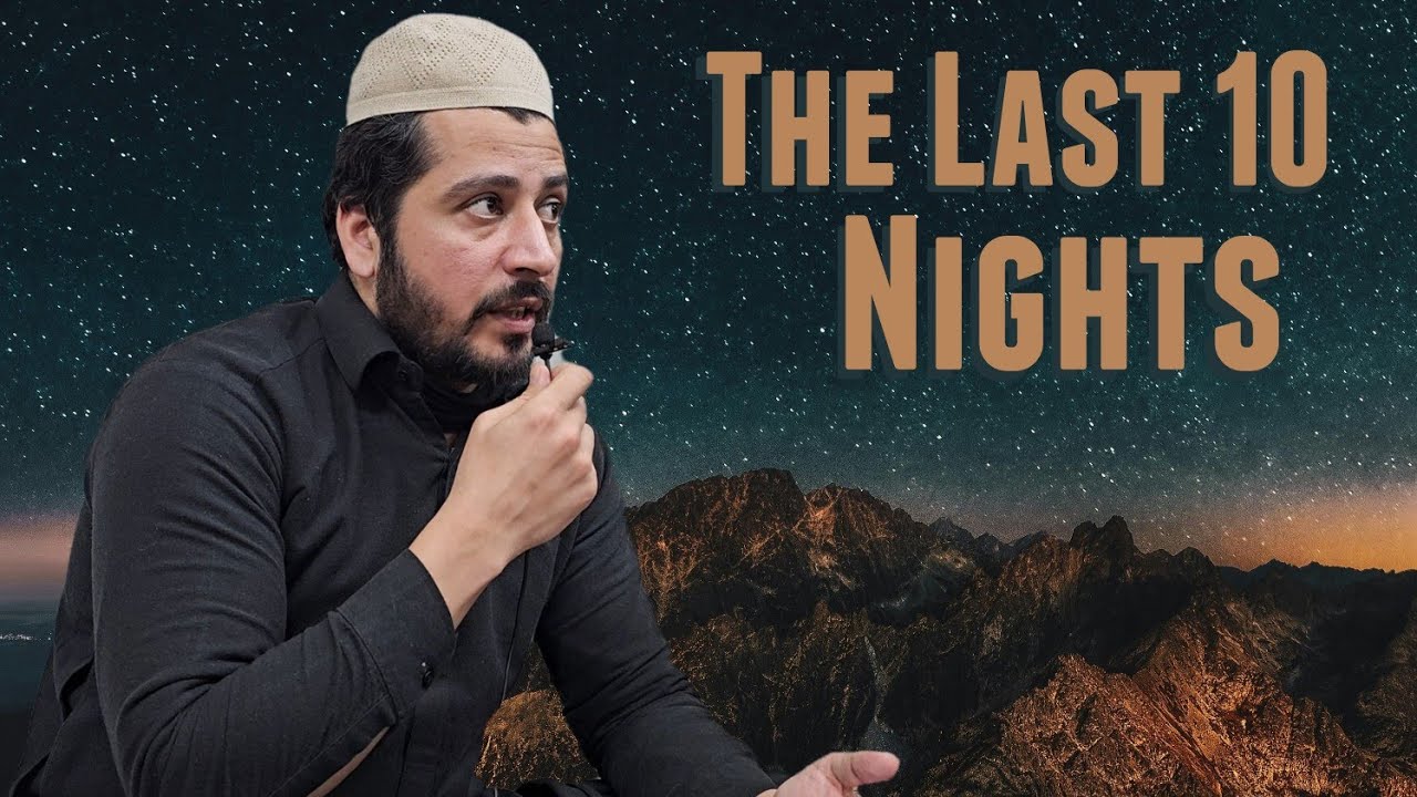 The Last 10 Nights - Imam Mohammad Farooq - YouTube