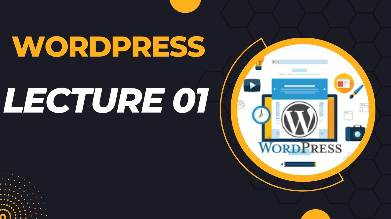 Wordpress Web Development Lecture 01 - YouTube