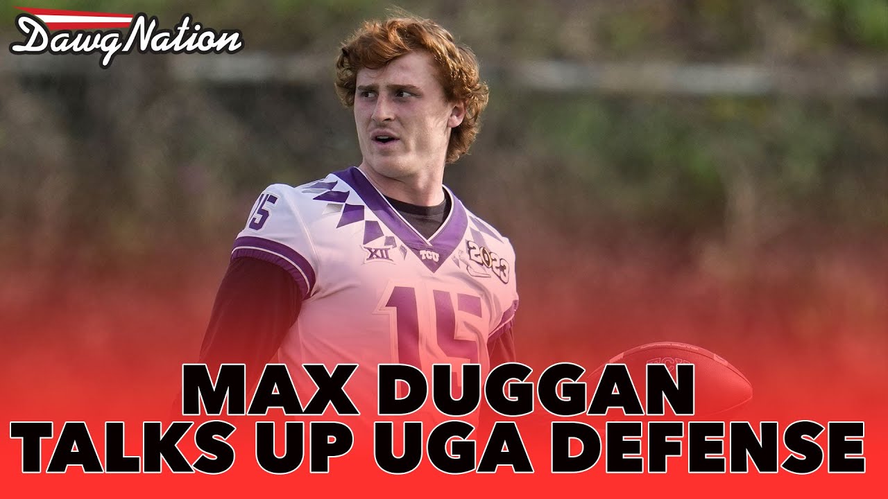 TCU quarterback Max Duggan shares his thoughts on Georgia football ...