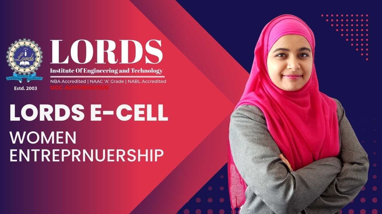 Women Entreprenuership in LORDS | Marwa Fatima | Lords Ecell - YouTube