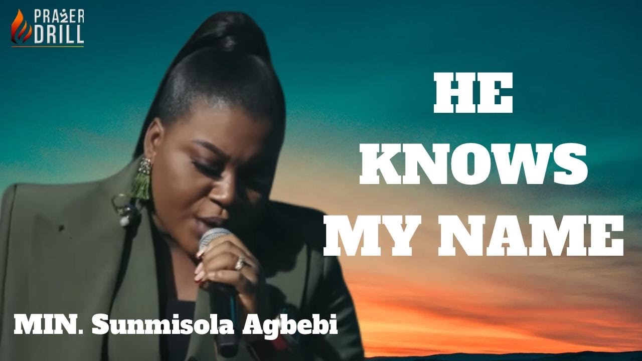 HE KNOWS MY NAME |MIN SUNMISOLA AGBEBI|DEEP SOAKING WORSHIP|ATMOSPHERE ...