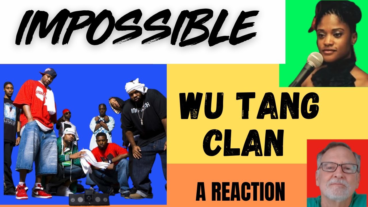 Wu Tang Clan - Impossible - A Reaction - YouTube
