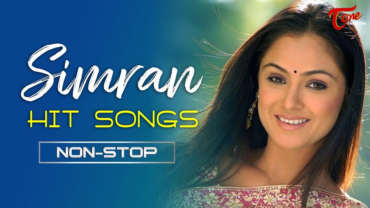 సిమ్రాన్ సూపర్ హిట్ సాంగ్స్ | Simran All Time Hit Songs Collection ...