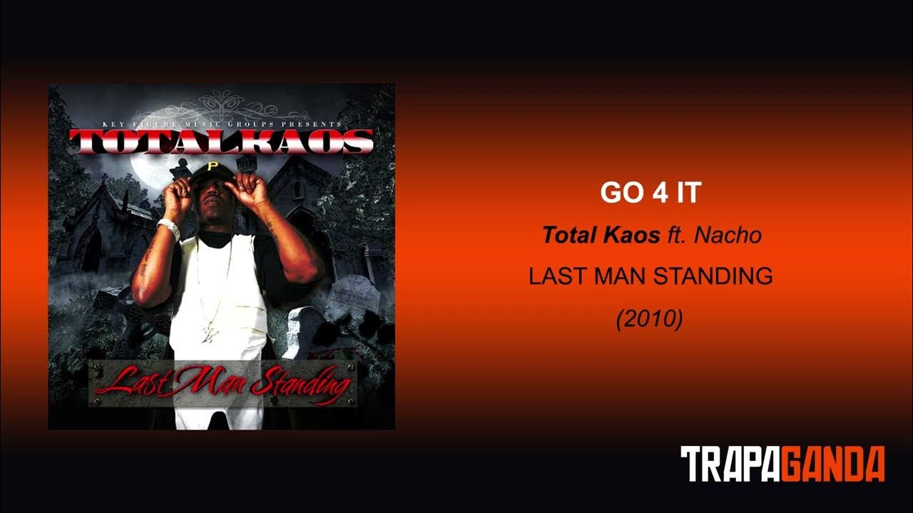 Total Kaos feat. Nacho - Go 4 It - YouTube