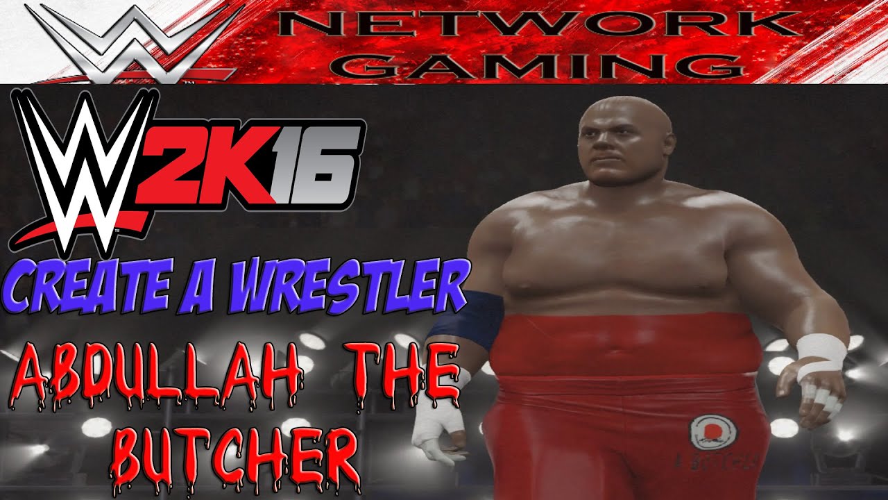 WWE 2K16 CAW Abdullah The Butcher Community Creations PS4 XBOX ONE ...