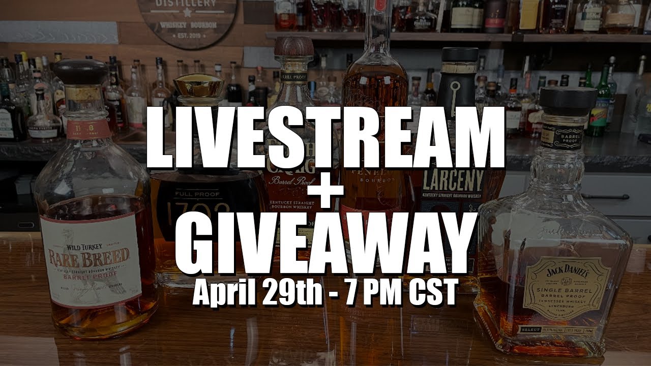SLB Drinks LIVESTREAM & GIVEAWAY - Barrel Proof Bourbon Blind - YouTube