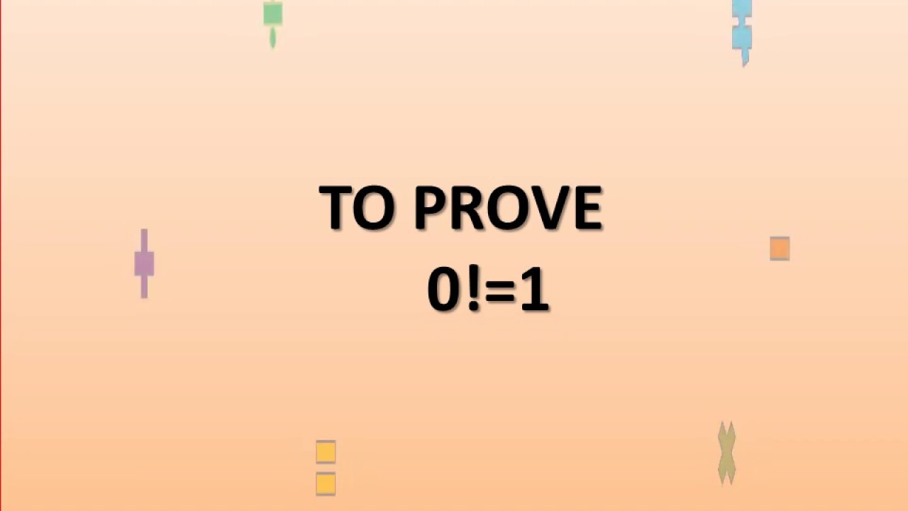 why 0!=1 ? zero factorial full proof with reasons - YouTube