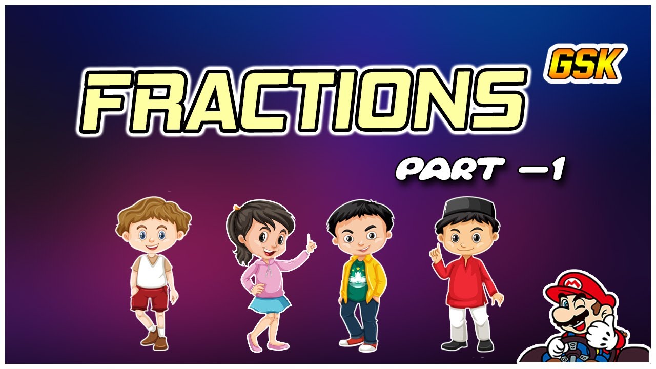 What is a Fraction ? | Introduction to Fractions | CBSE and SSC | # ...