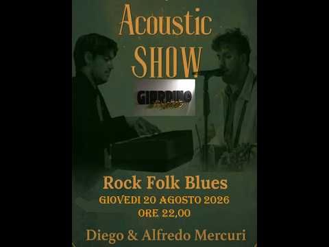 gio 20 ago 2026 - Diego e Alfredo Mercuri live - A rainy night in Soho (The Pogues 1986)