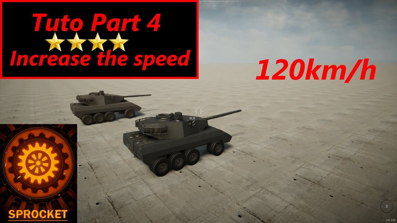 Sprocket Tutorial Part 4 - How to increase the max speed of your tank ...