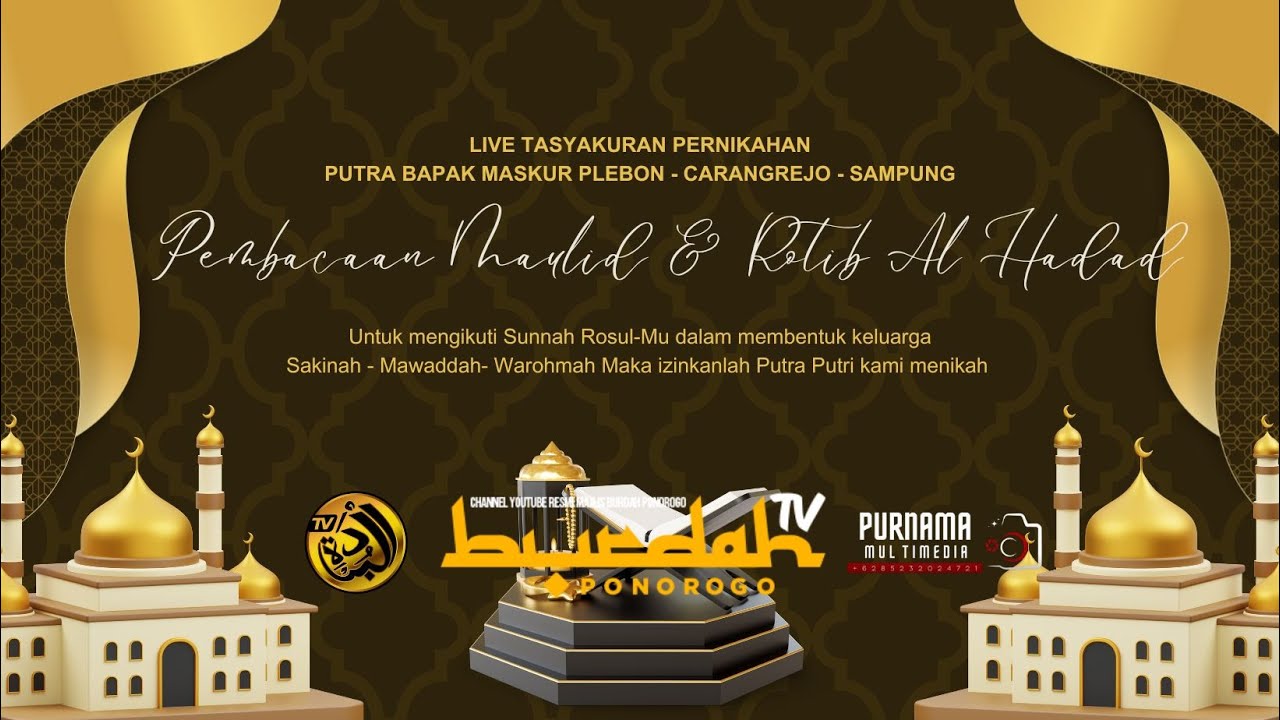 ️ (LIVE) TASYAKURAN | MAJLIS MAULID SIMTUD DUROR & PEMBACAAN ROTIB ...