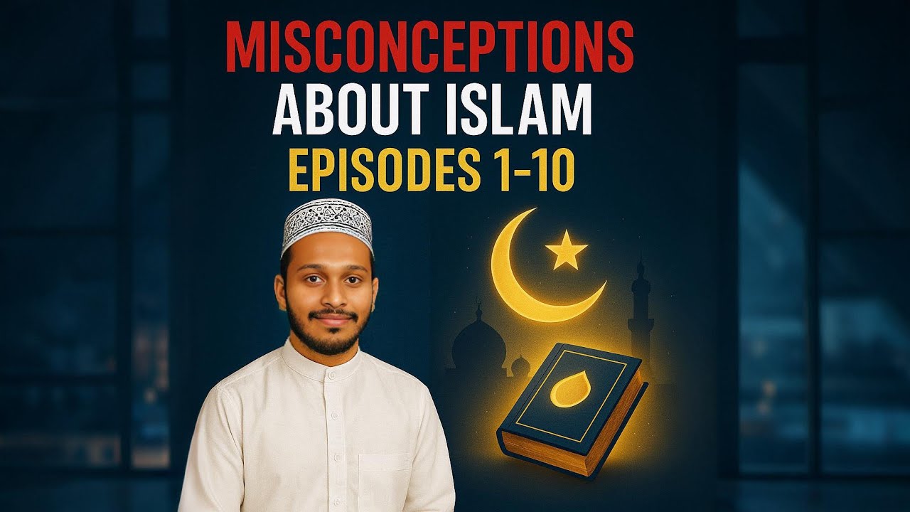 Top 10 Misconceptions About Islam – Explained Clearly! (Must Watch!) - YouTube