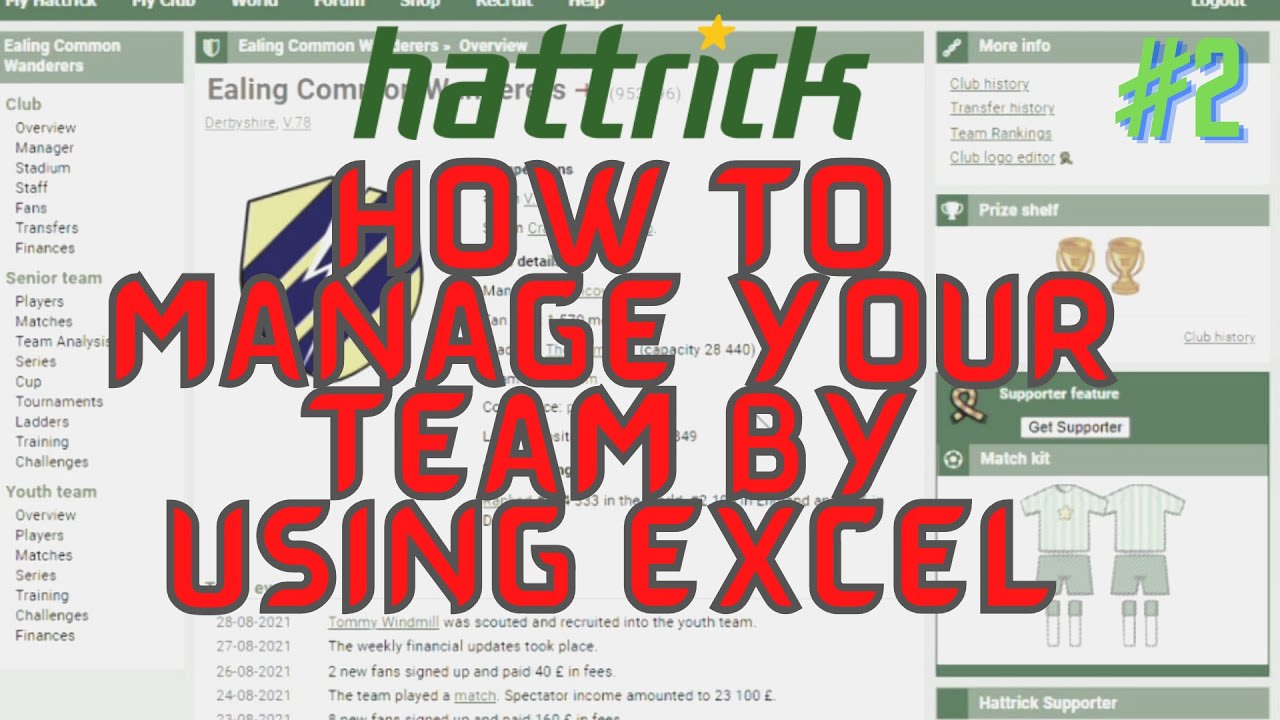 HOW TO MANAGE YOUR TEAM USING EXCEL? #2 | HATTRICK GAME | FOOTBALL ...