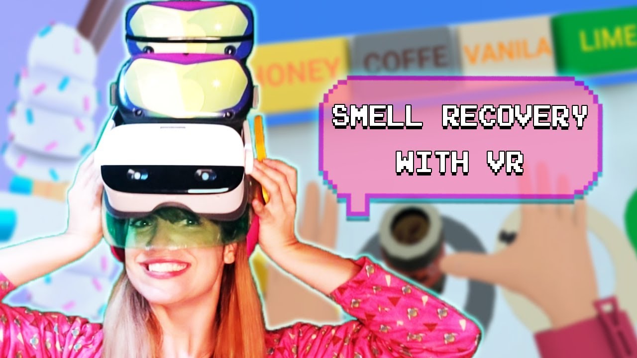 How VR helped me recovering my sense of smell & taste after Covid - YouTube