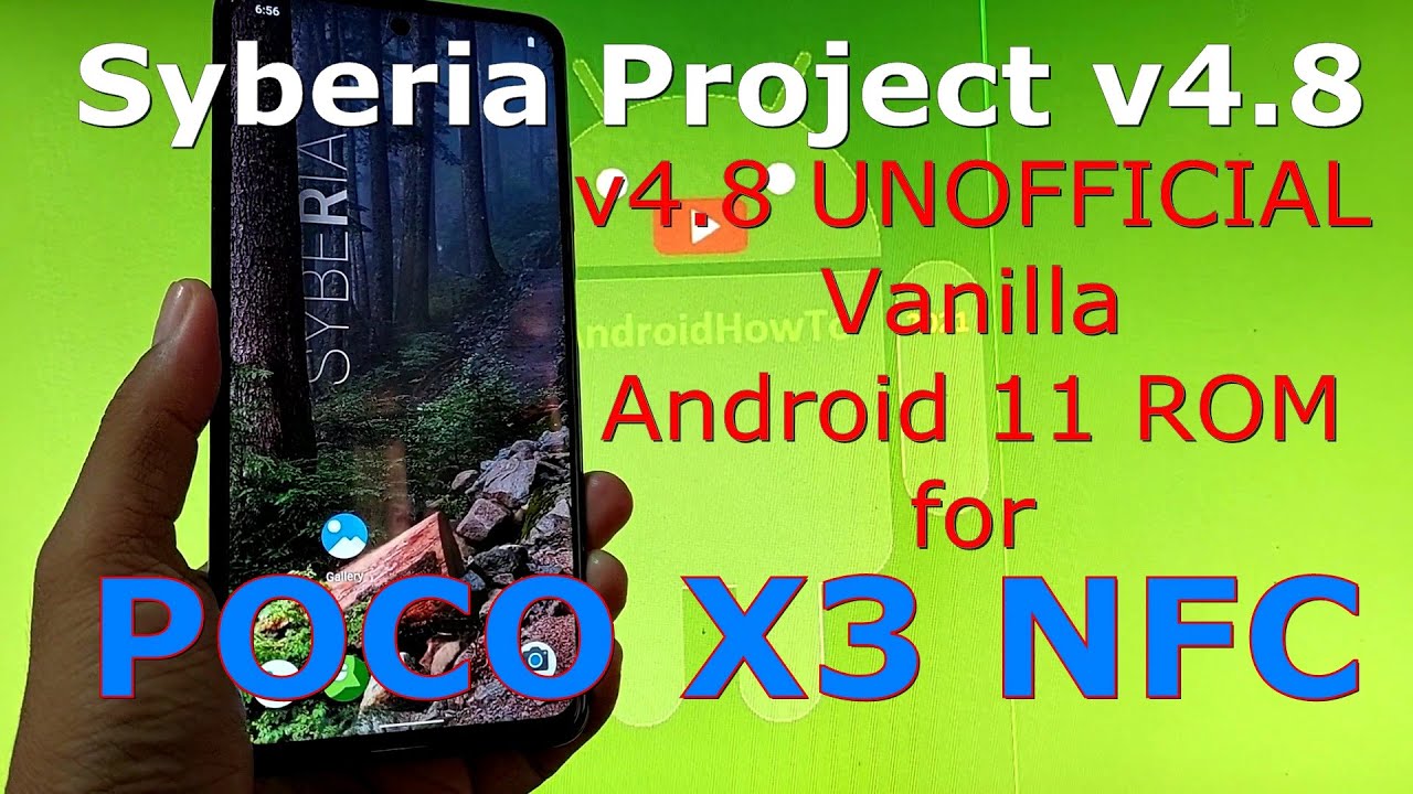 Syberia Project v4.8 for Poco X3 NFC (Surya) Android 11 - YouTube