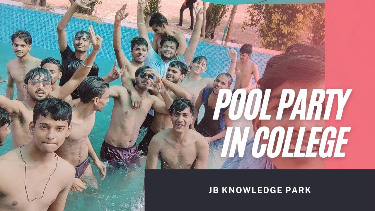 Pool Party at college || College series - 3 ||Jb knowledge Park ...