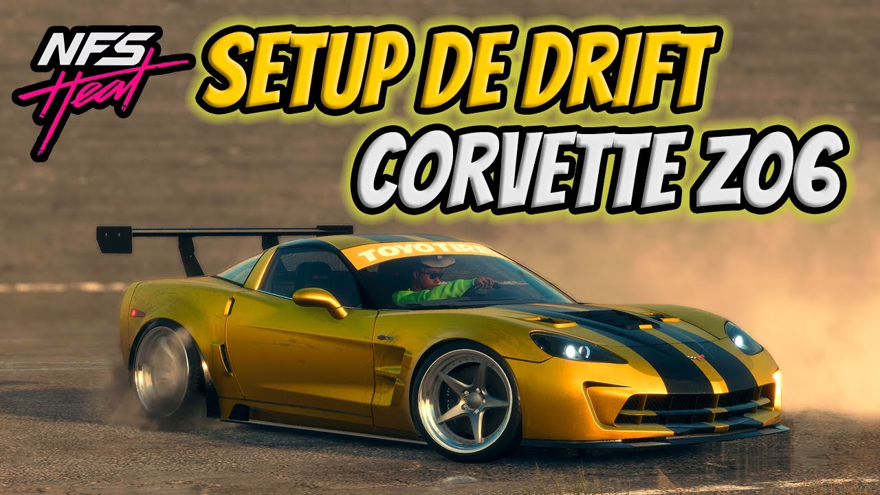 [GARANTIDO] NEED FOR SPEED HEAT - MELHOR SETUP DE DRIFT PARA O CORVETTE ...