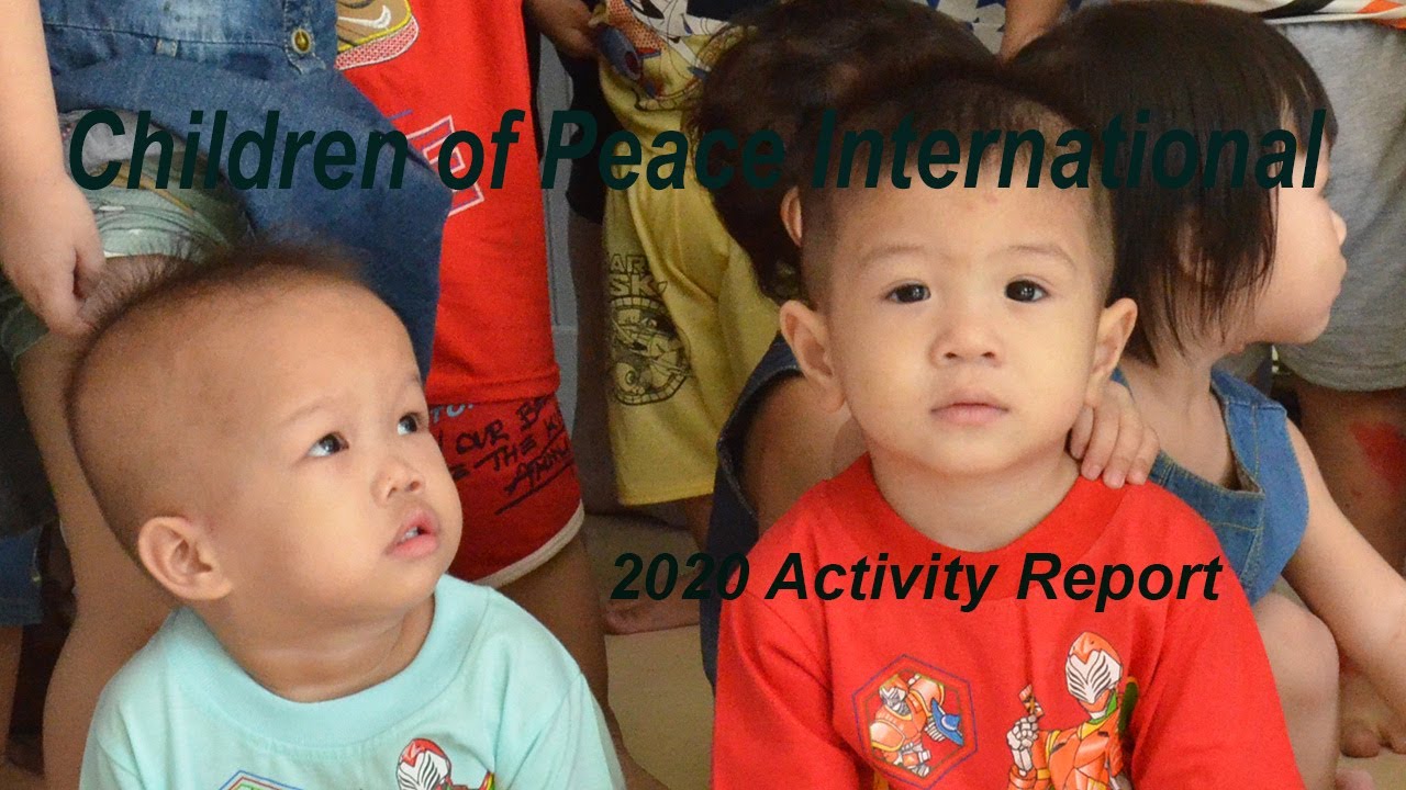 Children of Peace International - 2020 Update - YouTube