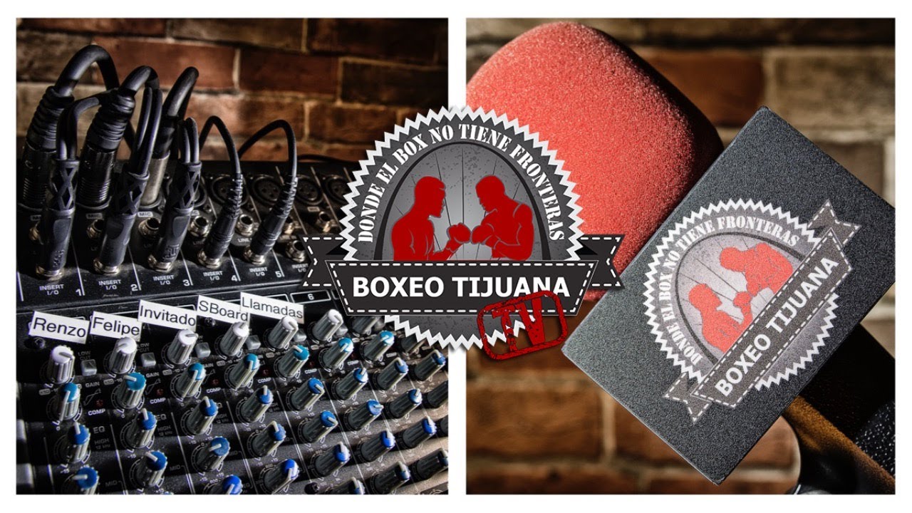 BoxeoTijuanaTV - EP225 Regresó el Boxeo por TV Azteca 🥊🥊 - YouTube