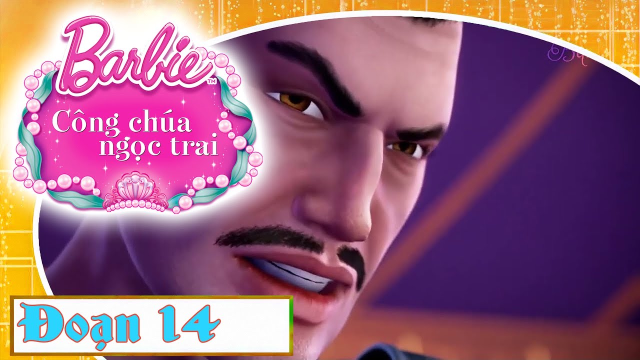 Barbie: Công Chúa Ngọc Trai - Đoạn 14 [THUYẾT MINH] - YouTube