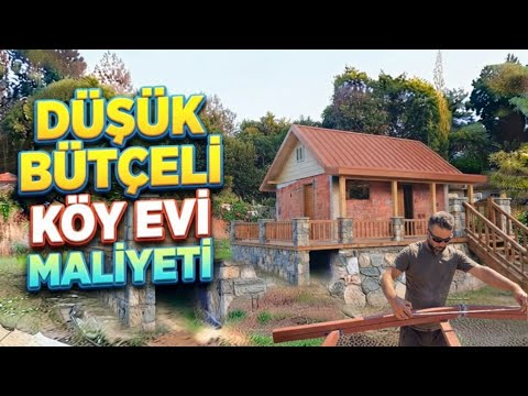 Düşük Bütçeli Köy Evi Maliyeti- Net Rakamlar