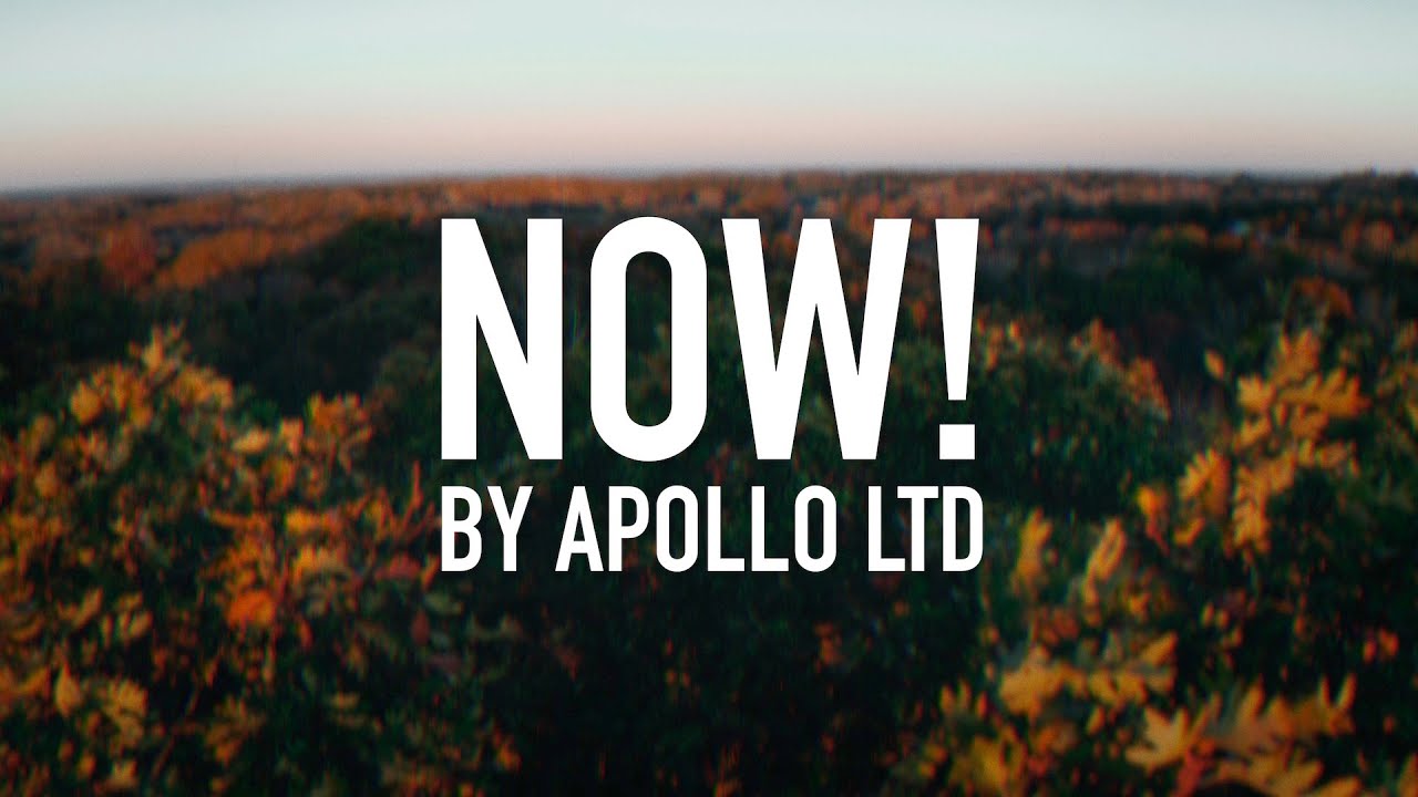 NOW! by Apollo LTD [Lyric Video] - YouTube