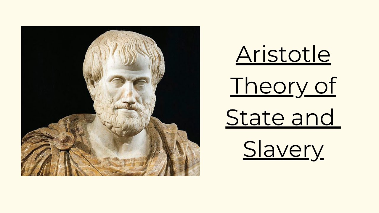 Aristotle: Theory of State & Slavery - YouTube