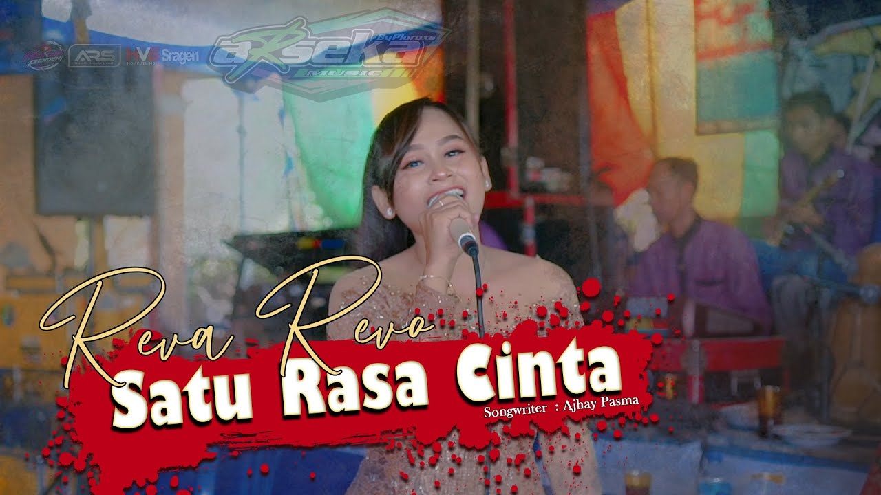 Satu Rasa Cinta - Reva Revo | ARSEKA Music | ARS Jilid3 | HVS Sragen - YouTube