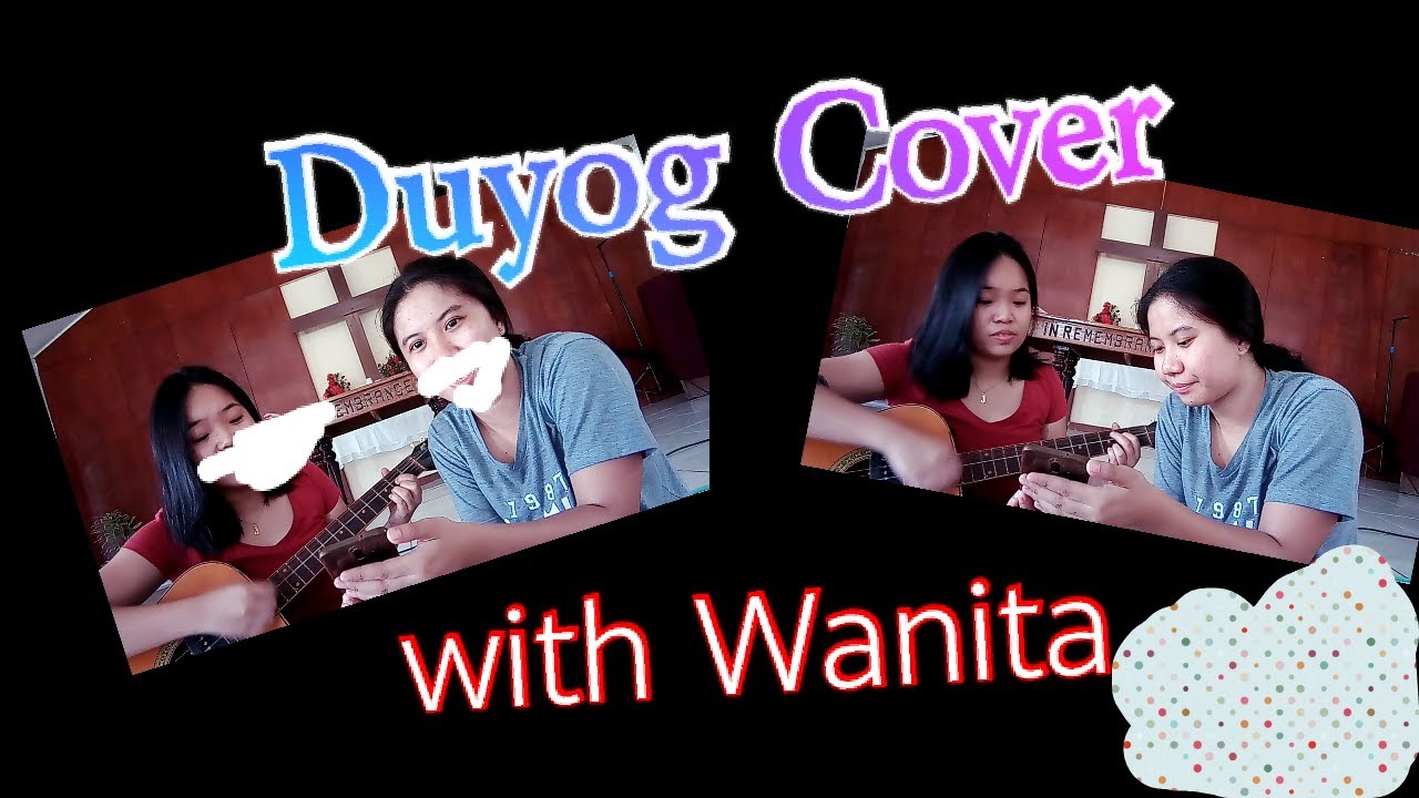 DUYOG COVER ️ - YouTube