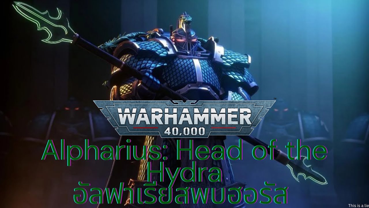 Alpharius: Head of the Hydra อัลฟาเรียสพบฮอรัส - YouTube
