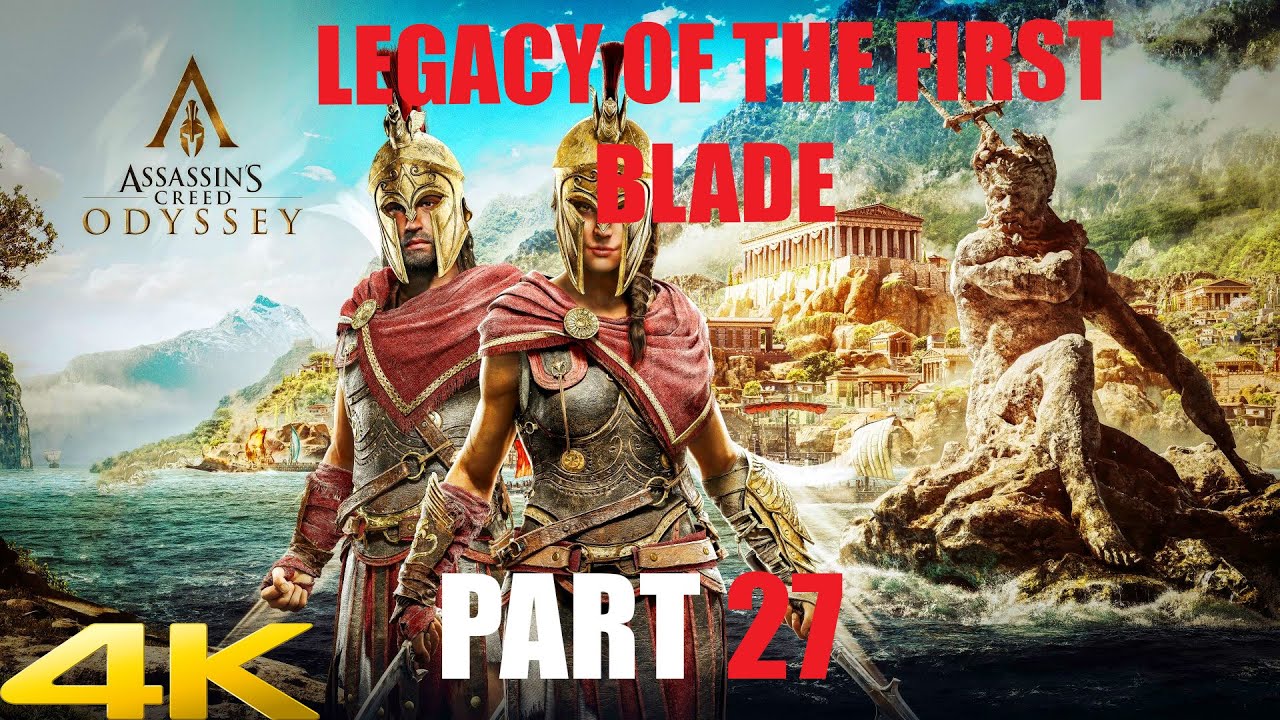 Assassin's Creed Odyssey - Legacy of the First Blade (Part 27 ...