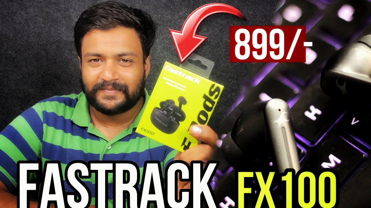 Fastrack FPods FX100 True Wireless Earbuds Under 1500 ⚡| Complete ...