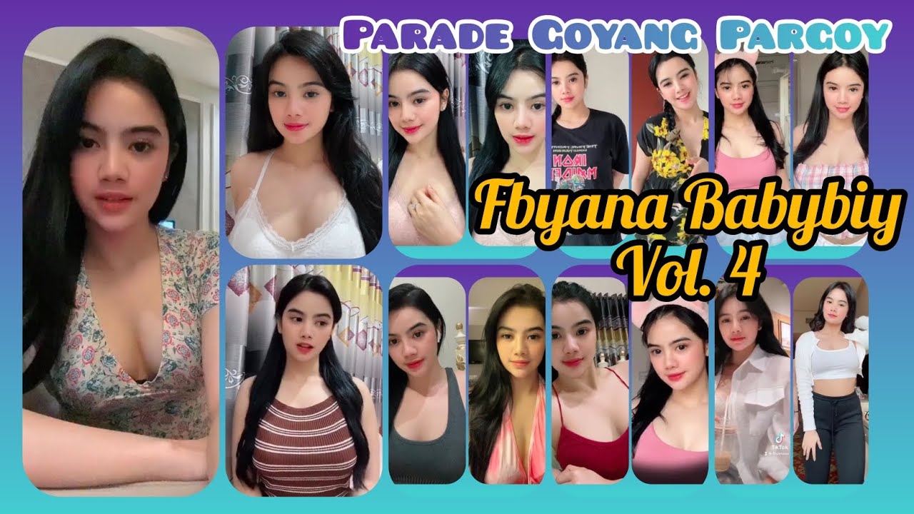 Babybiy Fbyana Seleb Tiktok Hot Goyang Pargoy Tiktok Viral Kompilasi Vol. 4 - YouTube