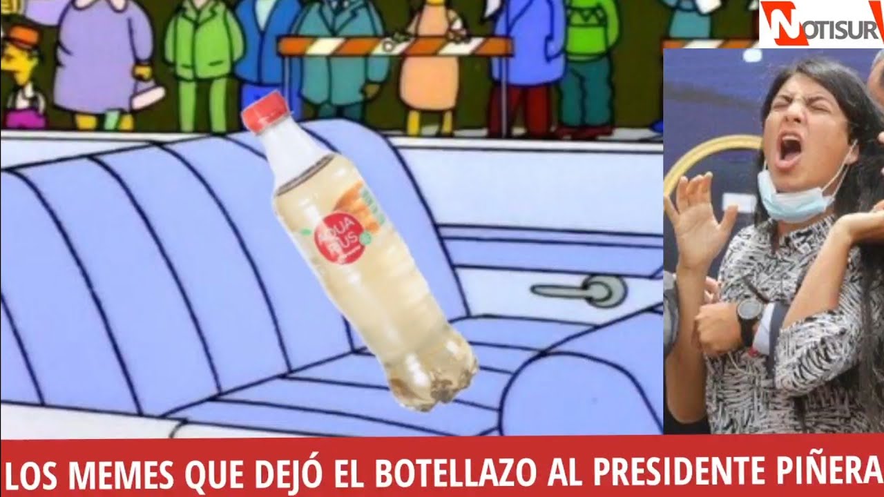 Los memes que dejó el botellazo al Presidente Sebastián Piñera - YouTube